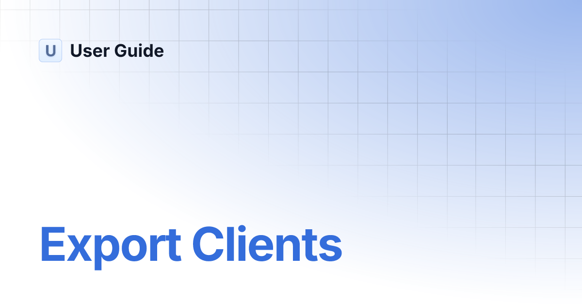 Export Clients | User Guide