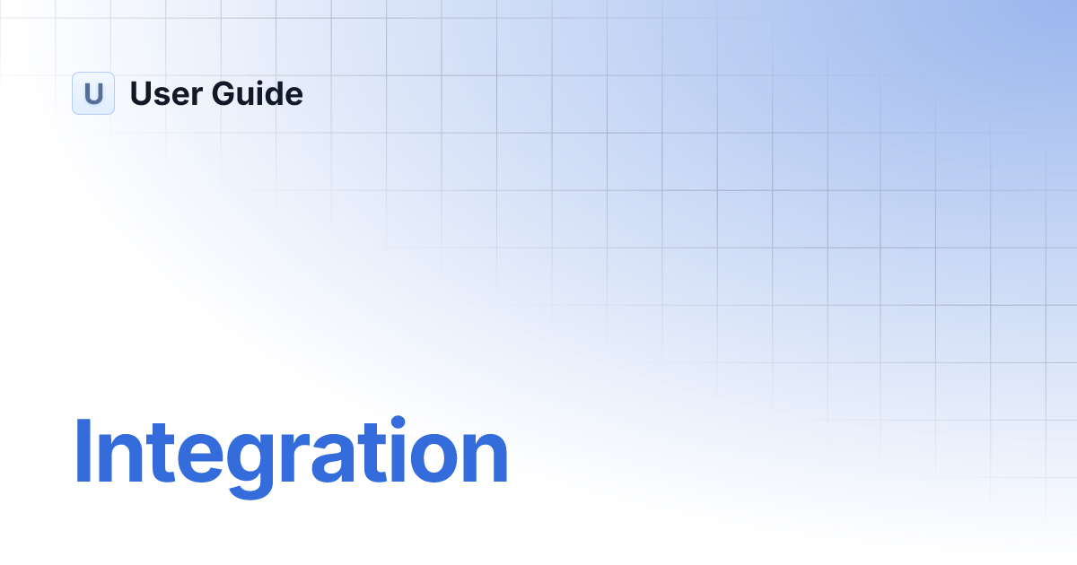 Integration | User Guide